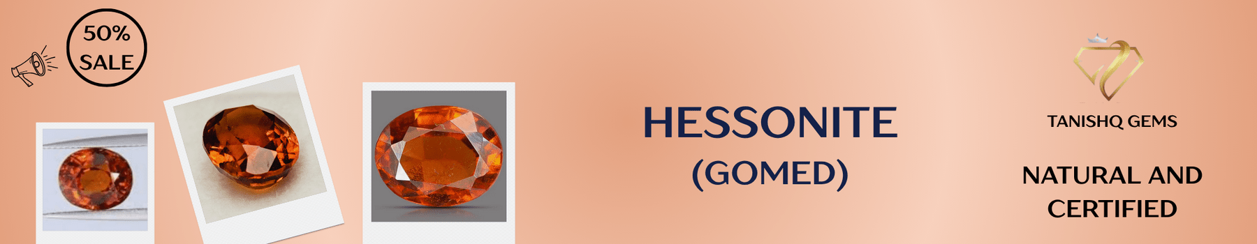 HESSONITE (GOMED) - TANISHQ GEMS